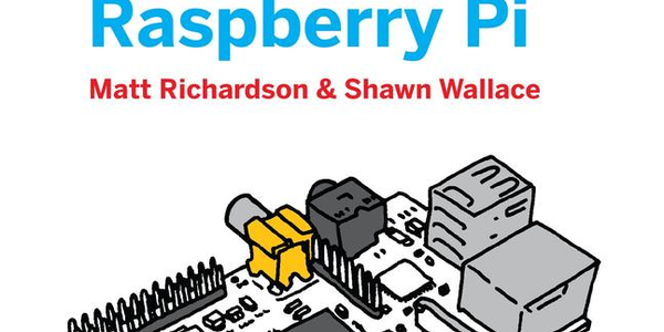 Getting Started with Raspberry Pi by Matt Richardson and Shawn Wallace ...