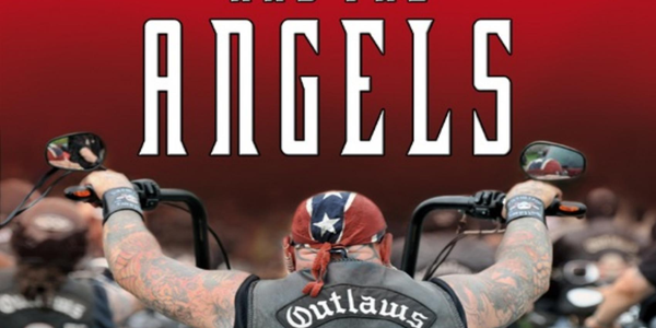 Charlie And The Angels The Outlaws The Hells Angels And The Sixty Years ...