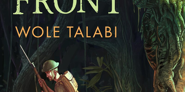 Unquiet on the Eastern Front by Wole Talabi - Libreture